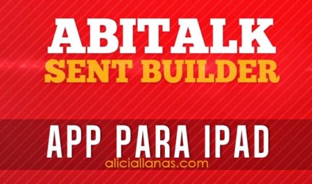 abitalk-app-ipad-lectura-hacer-oraciones-enunciados | Alicia Llanas